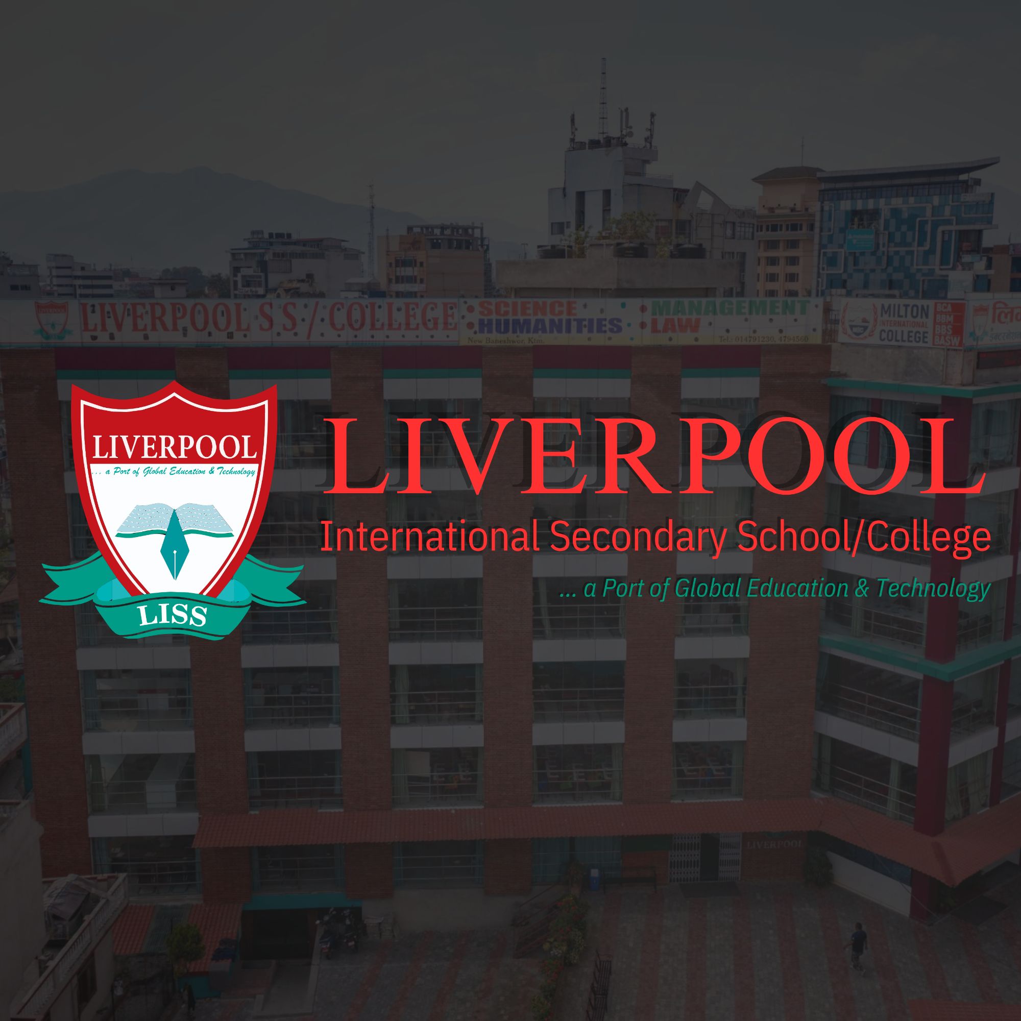 Top School/College of Kathmandu | Liverpool International Secondary ...